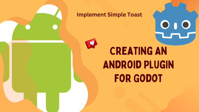 Creating an Android Plugin for Godot - Time and Update